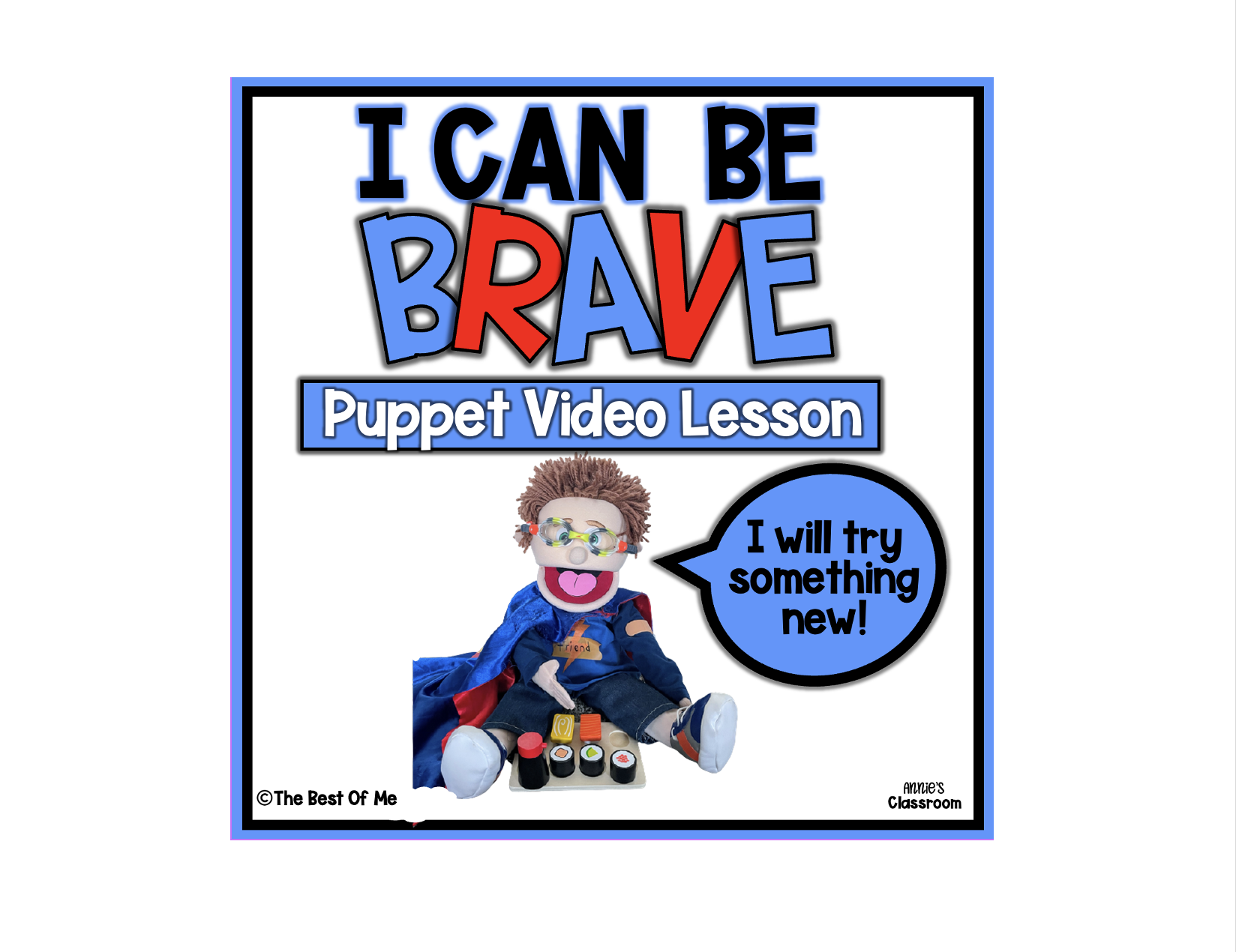 Bravery and Being Brave Social Emotional Lesson For Children - Annie's ...