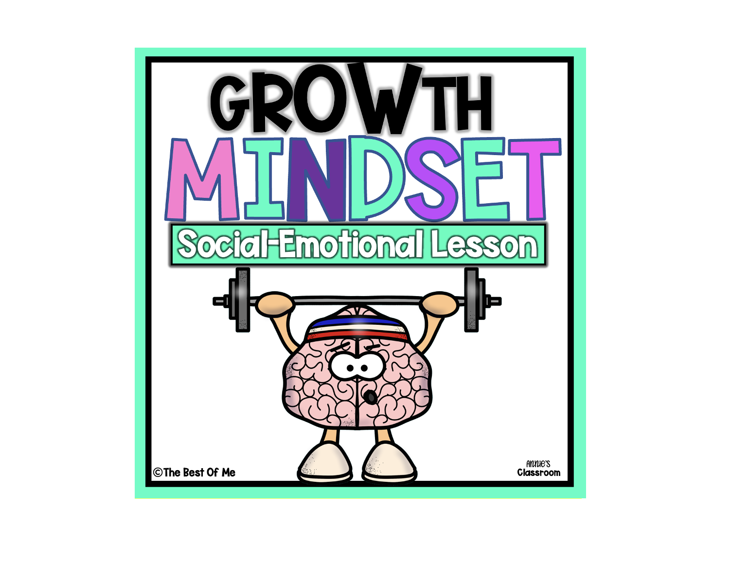 Growth Mindset Social Emotional Lesson For Children - Annie's Classroom