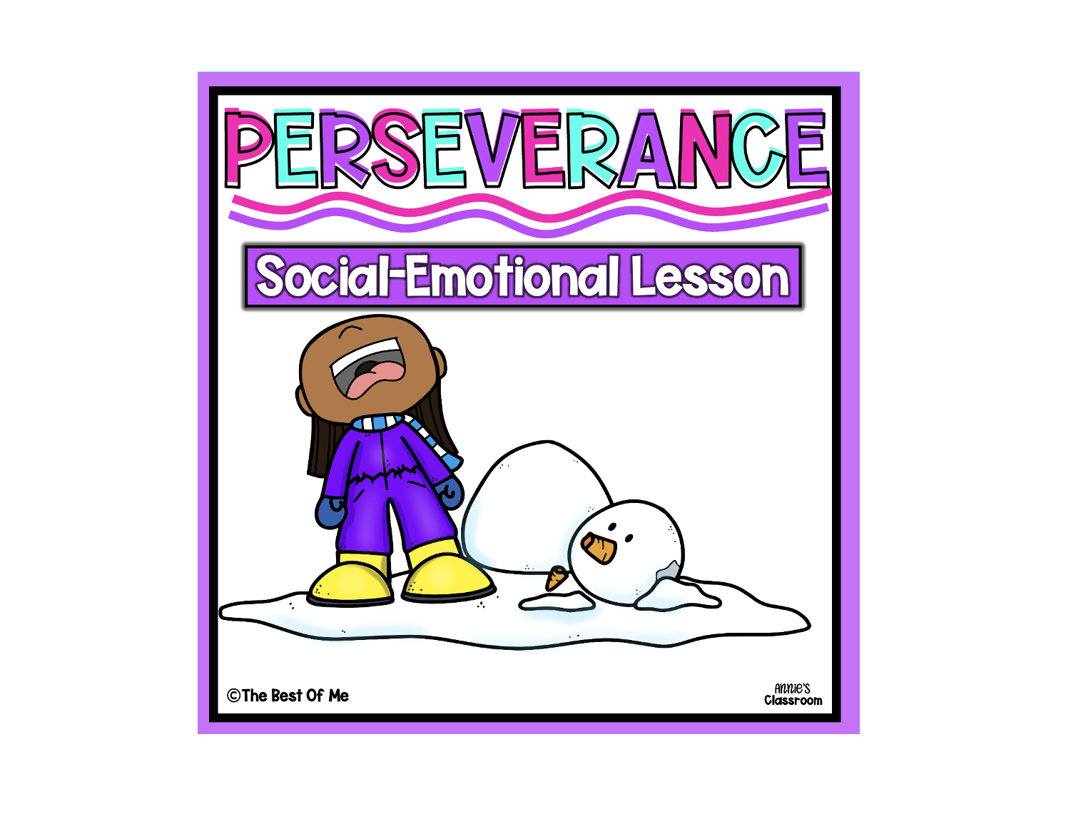 Perseverance Social Emotional Lesson For Children - Annie's Classroom