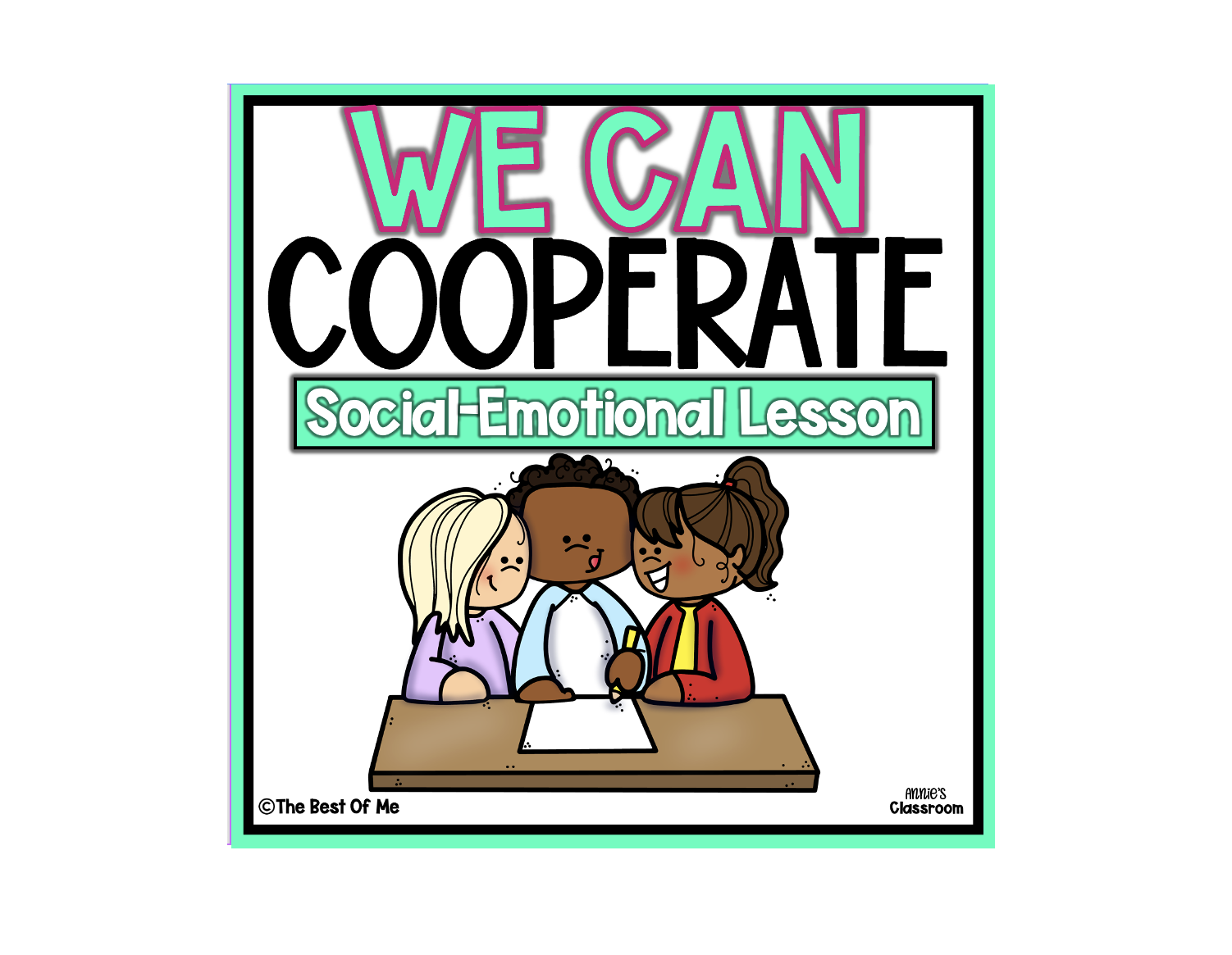 Cooperation Social Emotional Lesson - Annie's Classroom