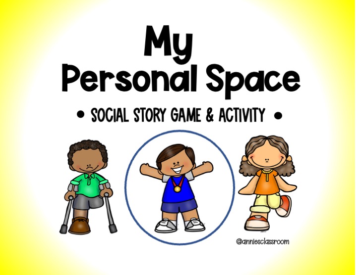 Personal Space- Social Emotional Learning Game - Self Awareness - Annie ...