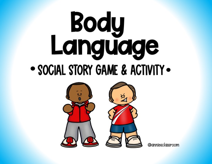 Body Language- Social Emotional Learning Game- Social Awareness - Annie ...